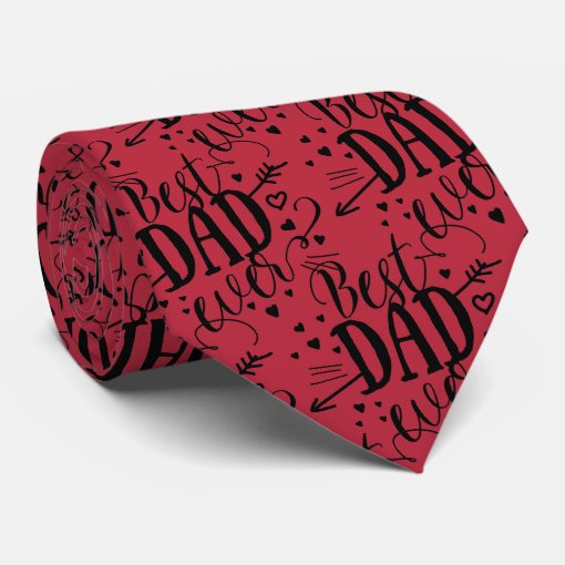 Best Dad Ever Red Black Handwritten Father's Day Neck Tie | Zazzle