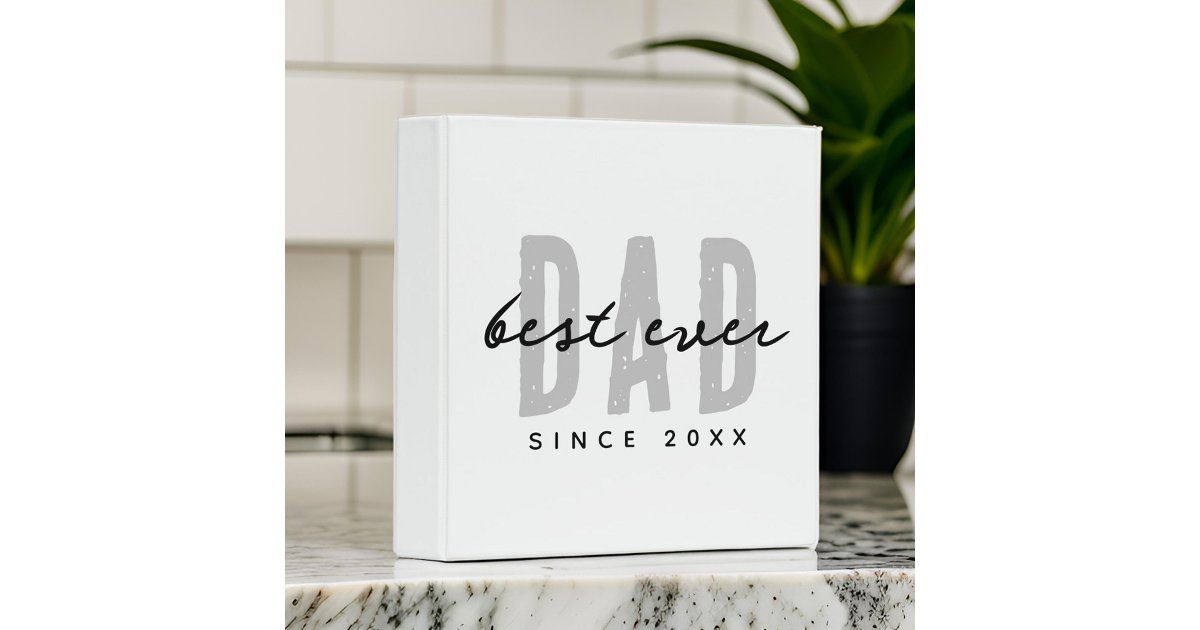 Best Dad Ever Since 20XX Modern Simple Preppy 3 Ring Binder | Zazzle