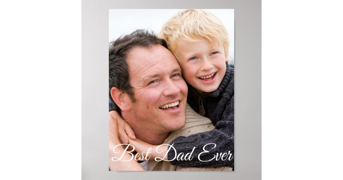 Best Dad Father's Day Photo Poster | Zazzle