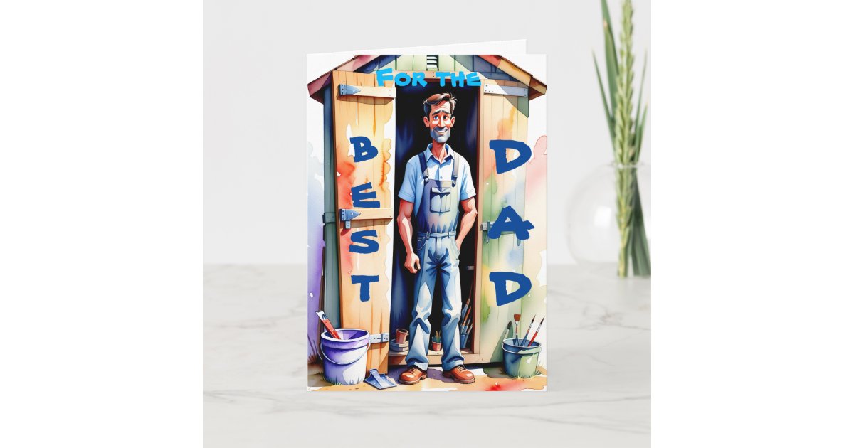 Best Dad Handyman Tool Shed Happy Birthday Card | Zazzle