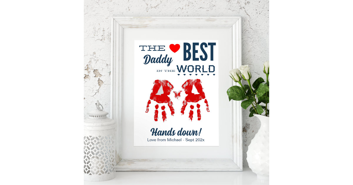 Best Daddy DIY Handprint Template Poster | Zazzle
