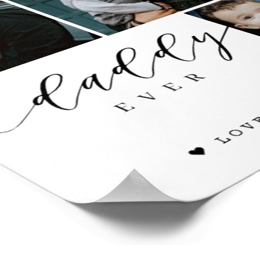 Best Daddy Ever Script | Father's Day Keepsake Poster | Zazzle