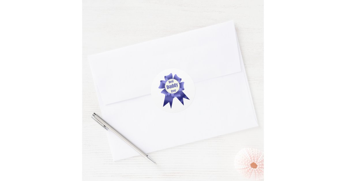 Best Daddy Ever winner award ribbon for Father Classic Round Sticker ...