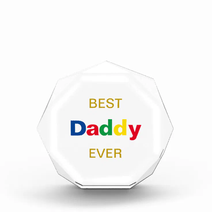 Best Daddy in Festive Colors Acrylic Award | Zazzle