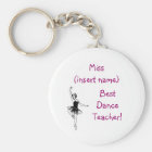 Best Dance Teacher! - keychain | Zazzle.com