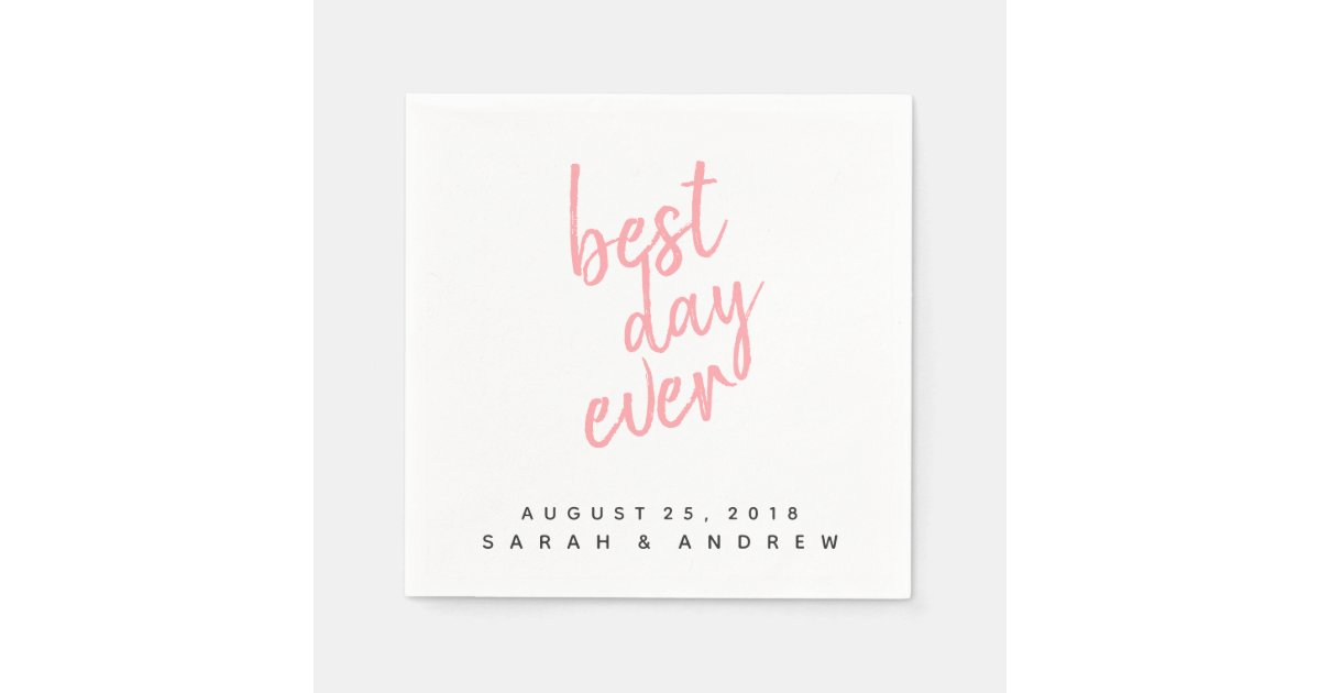 Best Day Ever Pink Wedding Cocktail Napkin | Zazzle