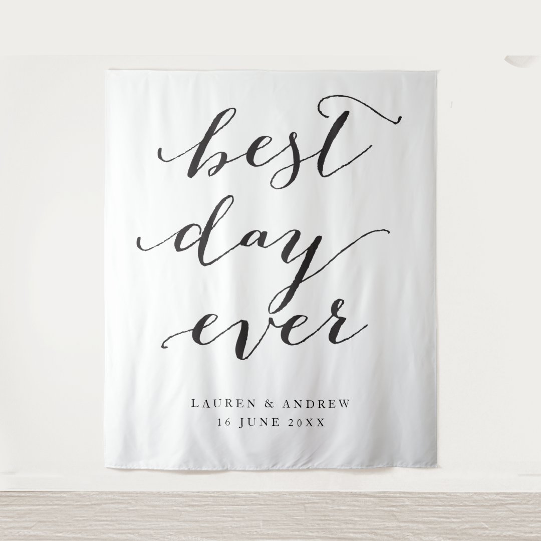 Best Day Ever Wedding Ceremony Backdrop | Zazzle