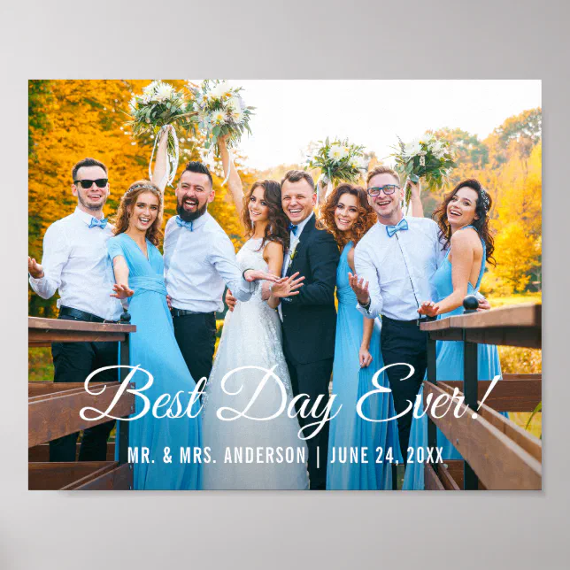 Best Day Ever Wedding Photo Poster | Zazzle