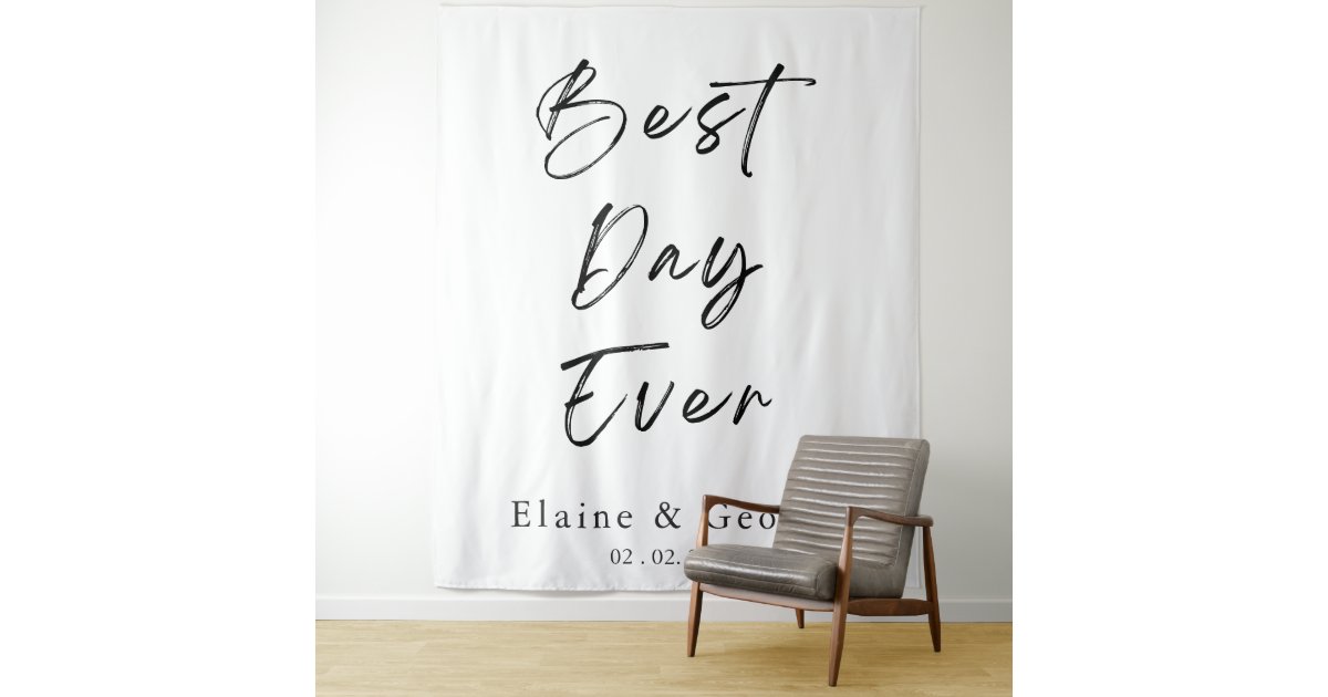 Best Day Ever Wedding Photo Prop Backdrop | Zazzle