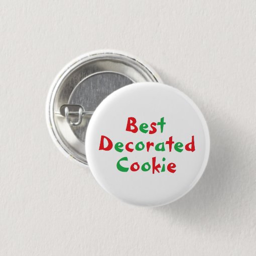 "Best Decorated Cookie" Award Pin | Zazzle
