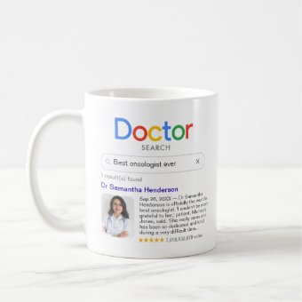 Best Doctor Ever Search With Photo & Message Coffee Mug | Zazzle