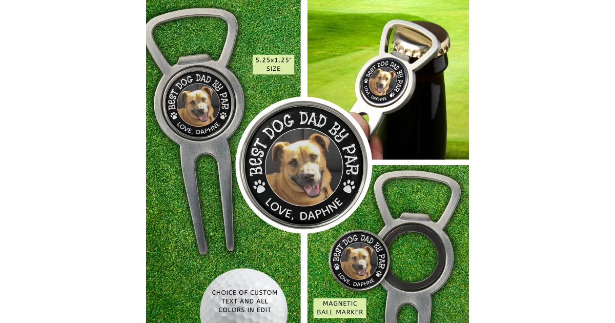 BEST DOG DAD BY PAR Photo Pawprints Multi-Purpose Divot Tool | Zazzle