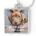 Best Dog Dad Ever Modern Custom Pet Photo Keychain | Zazzle
