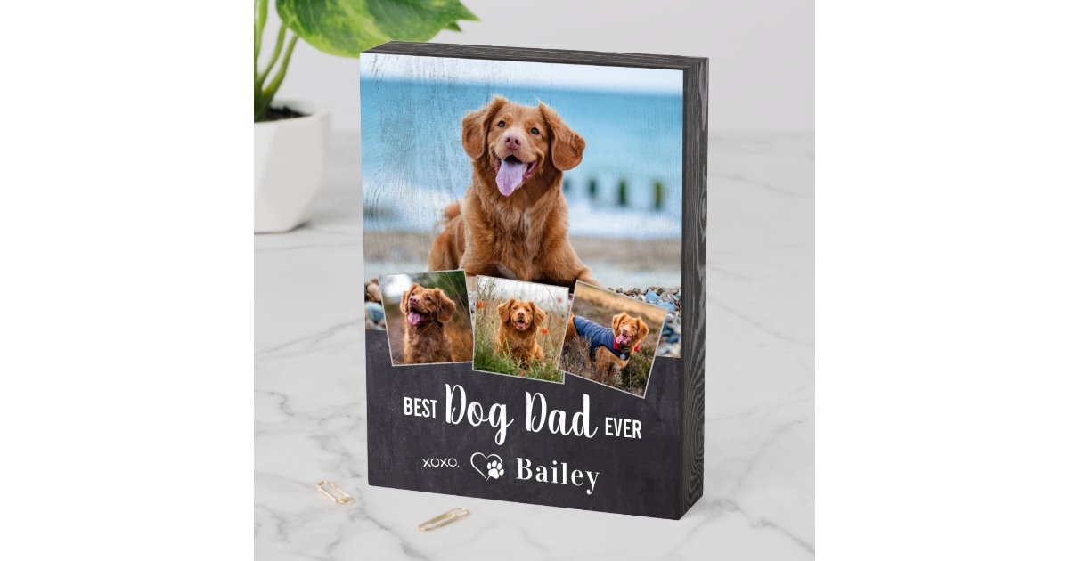 Best DOG DAD Ever Personalized 4 Pet Photo Collage Wooden Box Sign | Zazzle