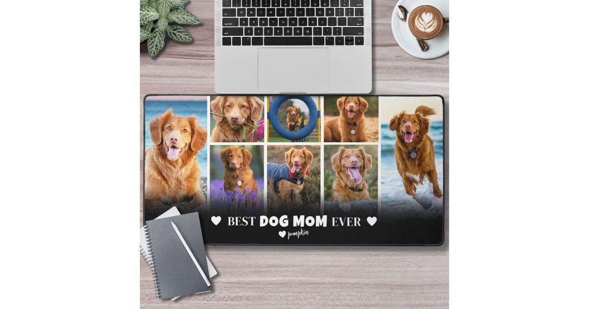 Best Dog Mom Photo Desk Mat | Zazzle