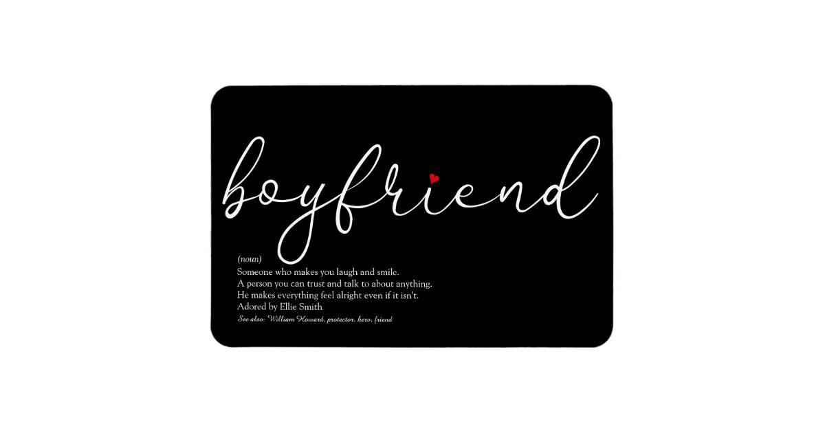 Best Ever Boyfriend Definition Script Love Heart Magnet | Zazzle