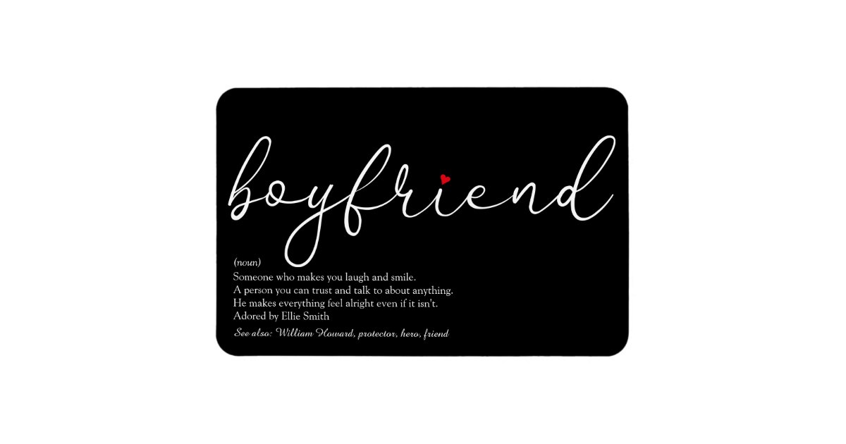 Best Ever Boyfriend Definition Script Love Heart Magnet | Zazzle