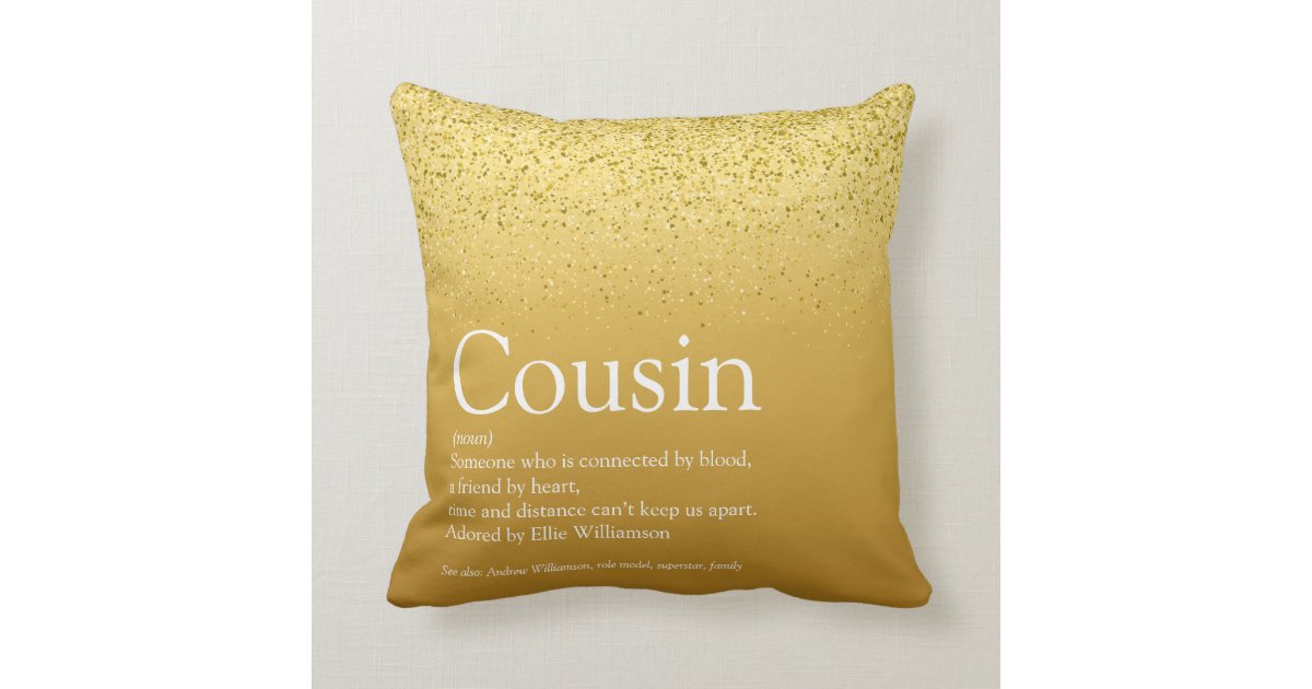 Best Ever Cousin Definition Glitzy Gold Glitter Throw Pillow | Zazzle.com