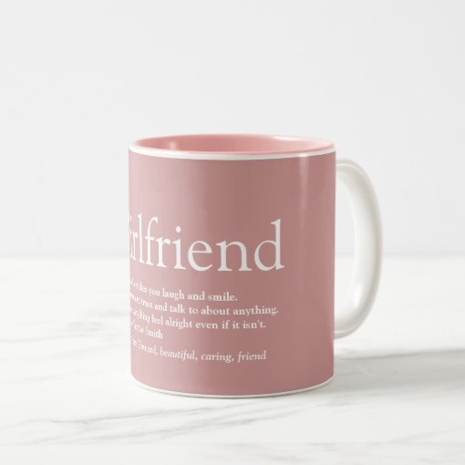 Best Ever Girlfriend Definition Girly Pink Two-Tone Coffee Mug | Zazzle