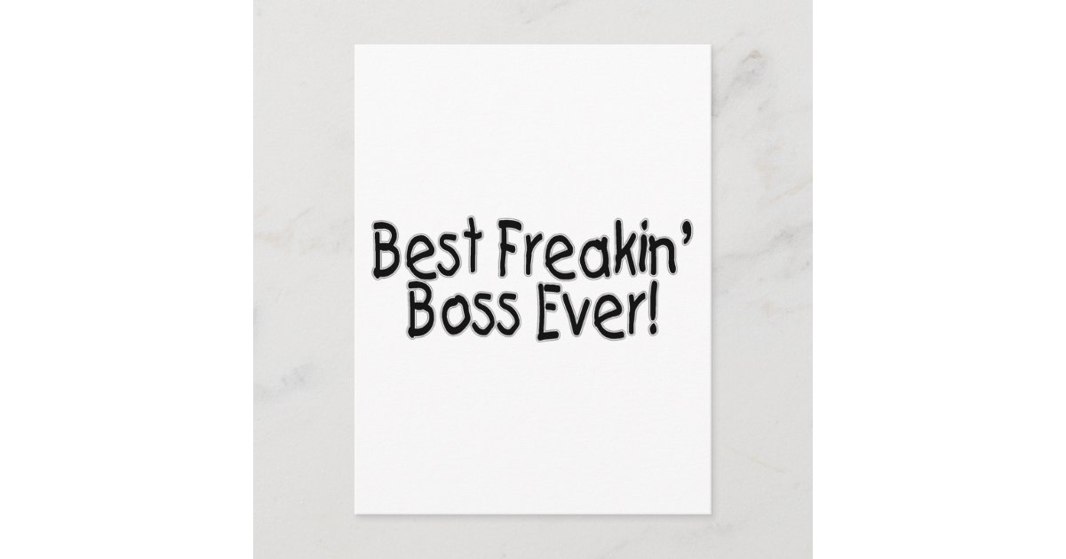 Best Freakin Boss Ever Postcard | Zazzle