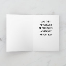 *BEST FRIEND* DON'T PARTY WITHOUT ME BIRTHDAY CARD | Zazzle