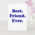 Best Friend Ever Card | Zazzle