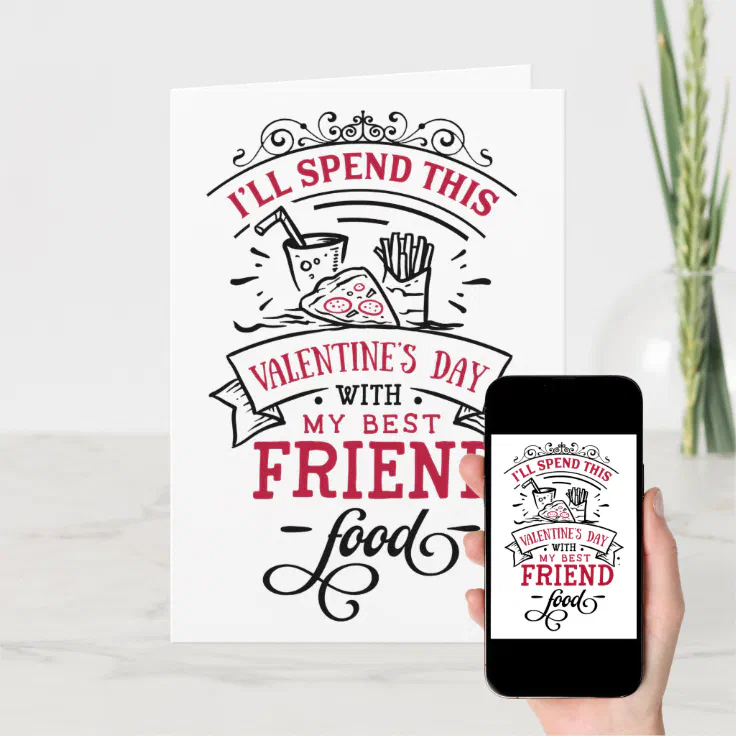Best Friend Food Funny Anti Valentine's Day Holiday Card | Zazzle