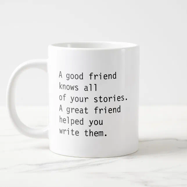 Best Friend Mug w Quote about friendship | Zazzle