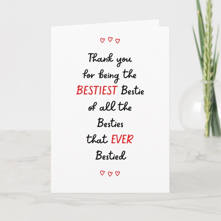 Best Friend Thank you Bestie Card | Zazzle