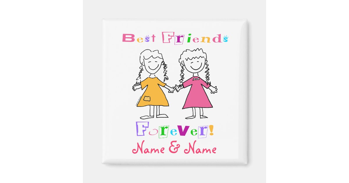 Best Friends Magnet | Zazzle