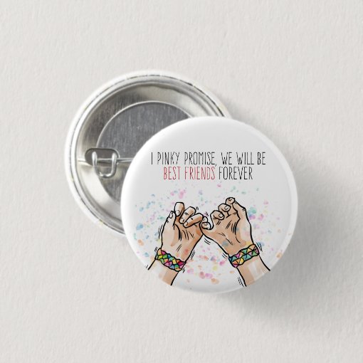 Best Friends Pinky Promise Pin Button | Zazzle