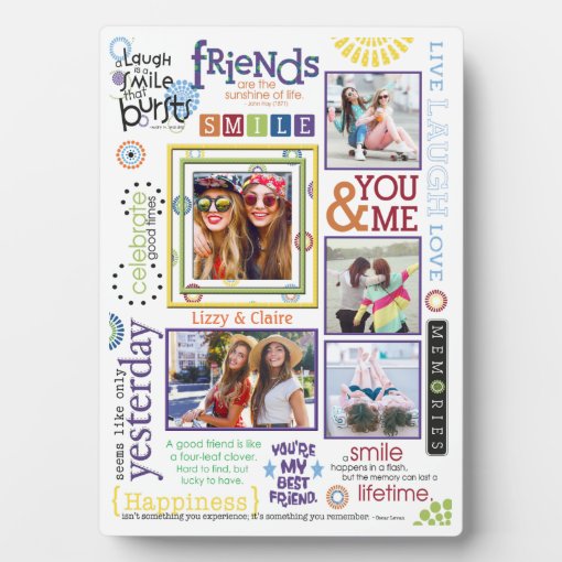 Best Friends Sayings Photo Collage Plaque | Zazzle