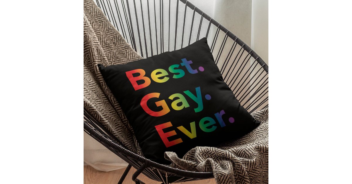 Best Gay Ever LGBT Rainbow Flag Throw Pillow | Zazzle