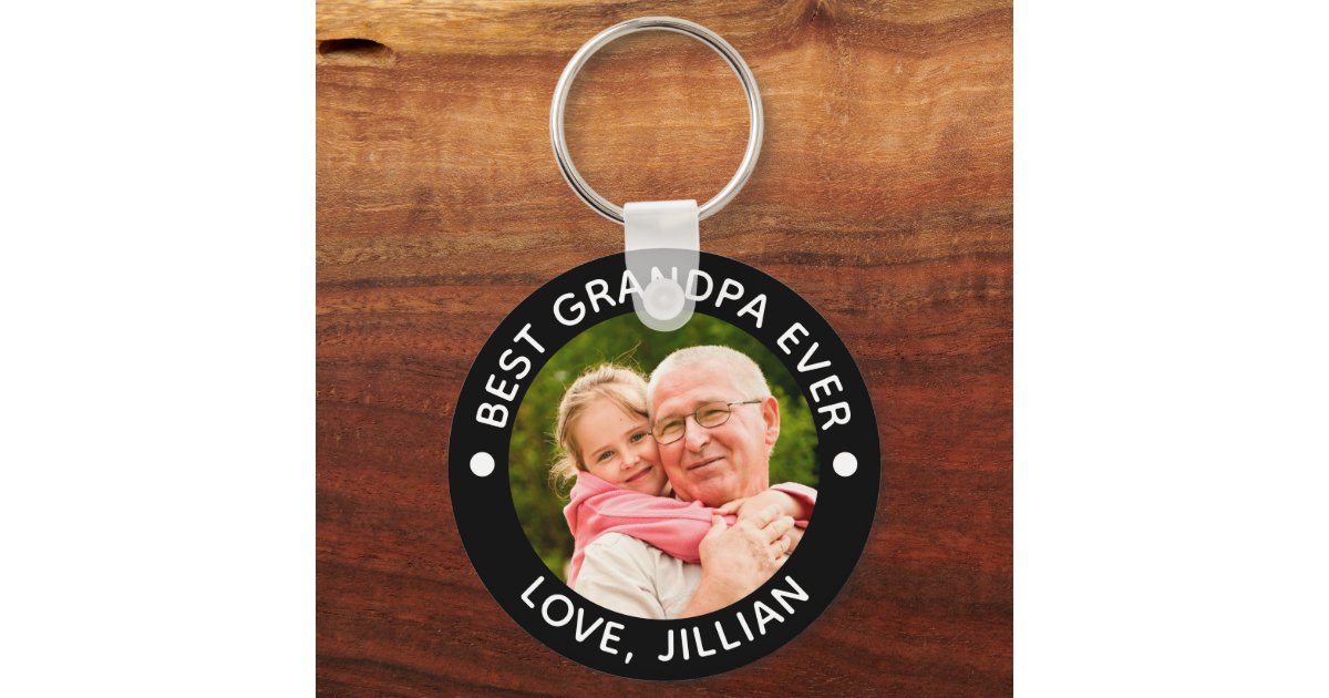 BEST GRANDPA EVER Photo Personalized Keychain | Zazzle