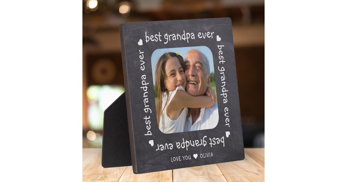 Best Grandpa Ever Text Frame Photo Chalkboard | Zazzle