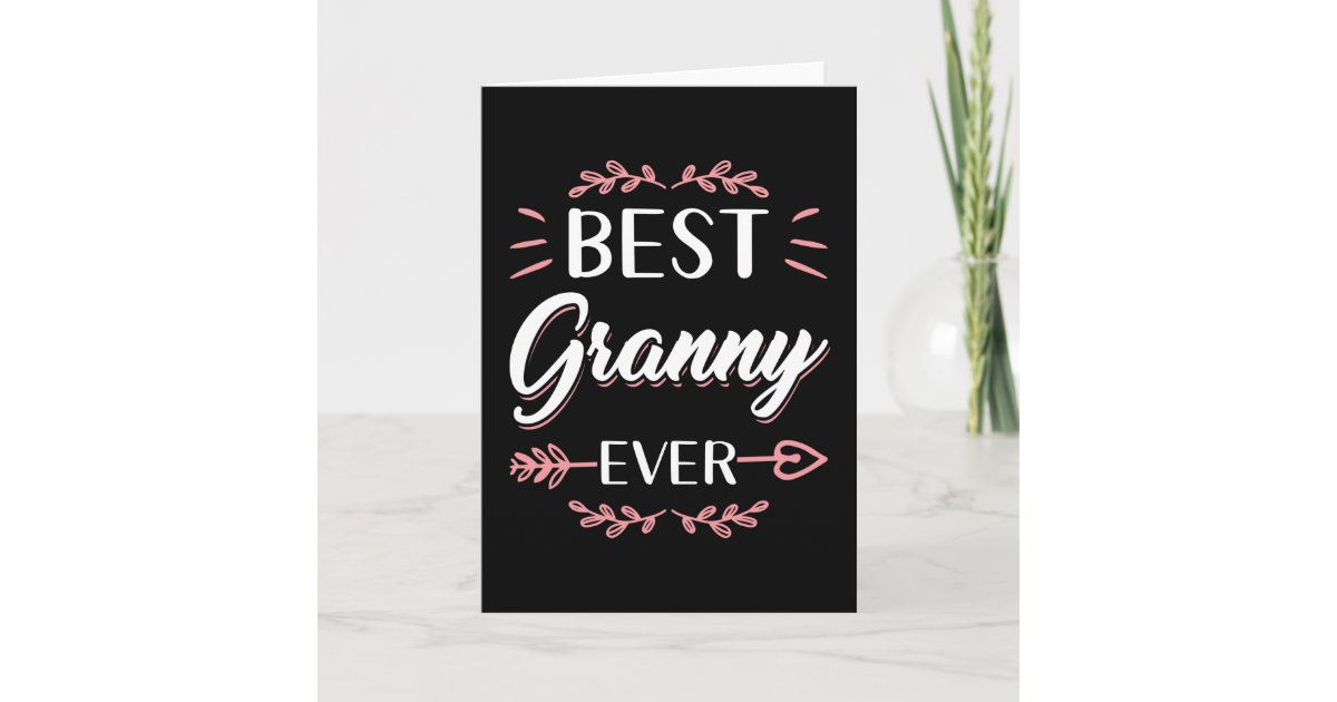Best Granny Ever Best Grandma Gift Card | Zazzle