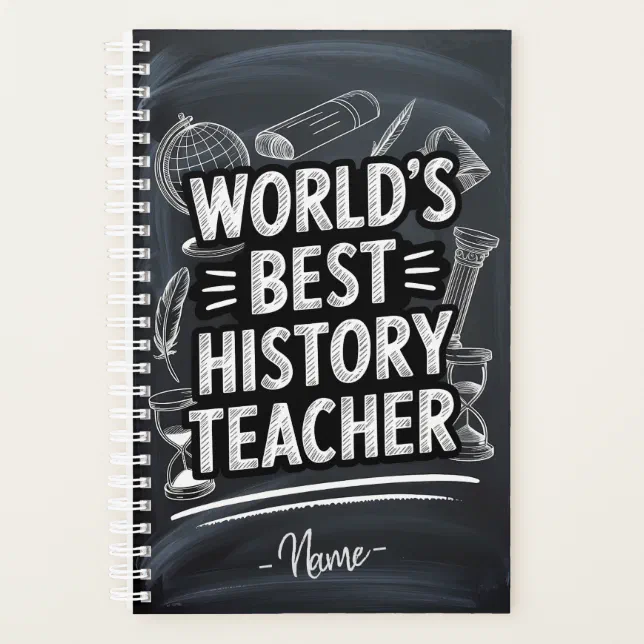 Best History Teacher Chalkboard Design Planner | Zazzle
