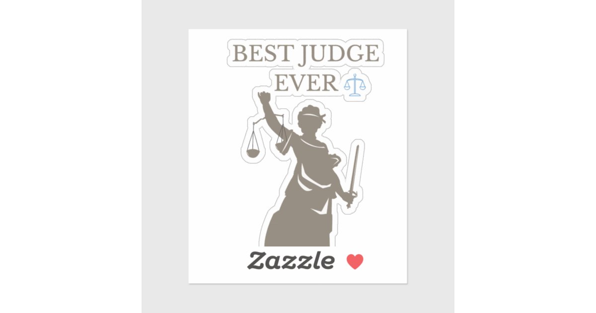 Best Judge Ever Sticker | Zazzle