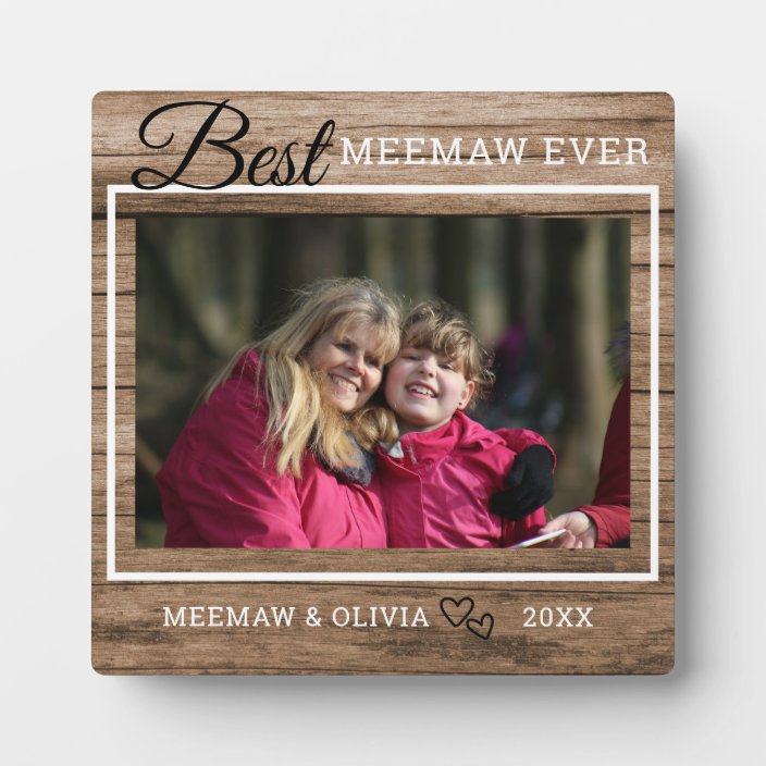 Best Meemaw Ever Custom Photo Rustic Wood Plaque | Zazzle.com
