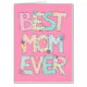 Best Mom Ever Big Pink Mothers Day Card | Zazzle