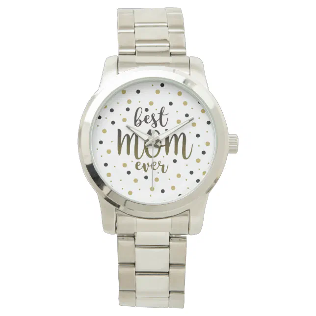 Best Mom Ever Black and Gold Confetti Simple Watch | Zazzle