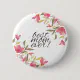 Best Mom Ever Mother's Day | Pin Button | Zazzle