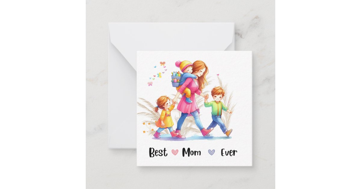 Best mom ever note card | Zazzle