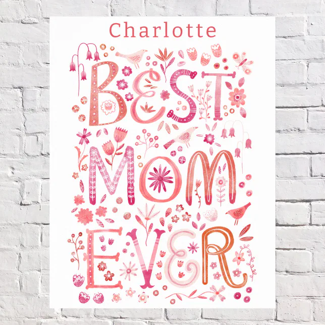 Best Mom Ever Personalized Watercolor Poster | Zazzle