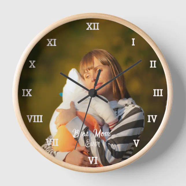 Best Mom Ever Photo Collage Create Your Own Clock | Zazzle