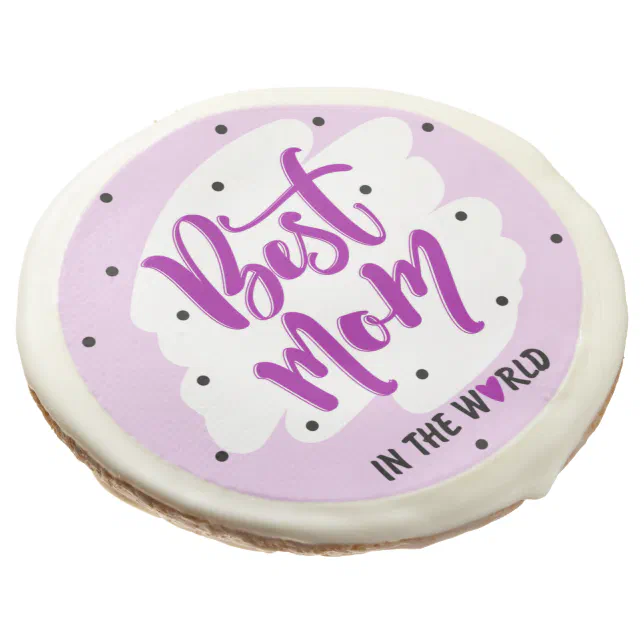Best Mom In The World Purple Sugar Cookie | Zazzle