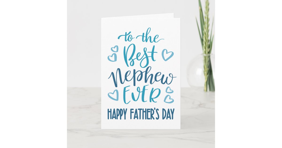 Best Nephew Ever Father's Day Typography in Blue Card | Zazzle