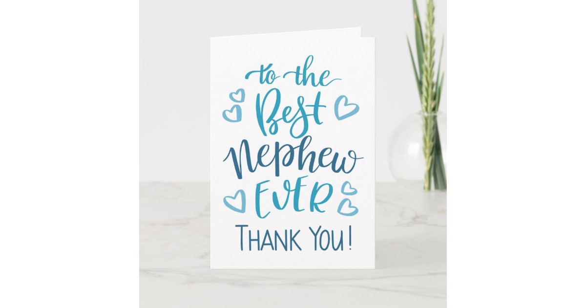 Best Nephew Ever Thank you Typography in Blue Card | Zazzle