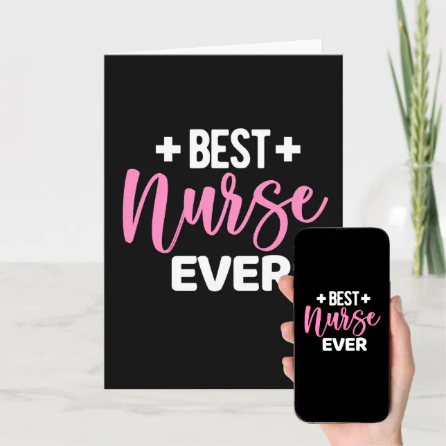Best nurse ever- nurse appreciation card | Zazzle