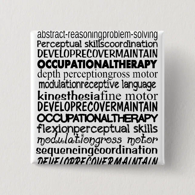 Best Occupational Therapy Gifts Pinback Button | Zazzle